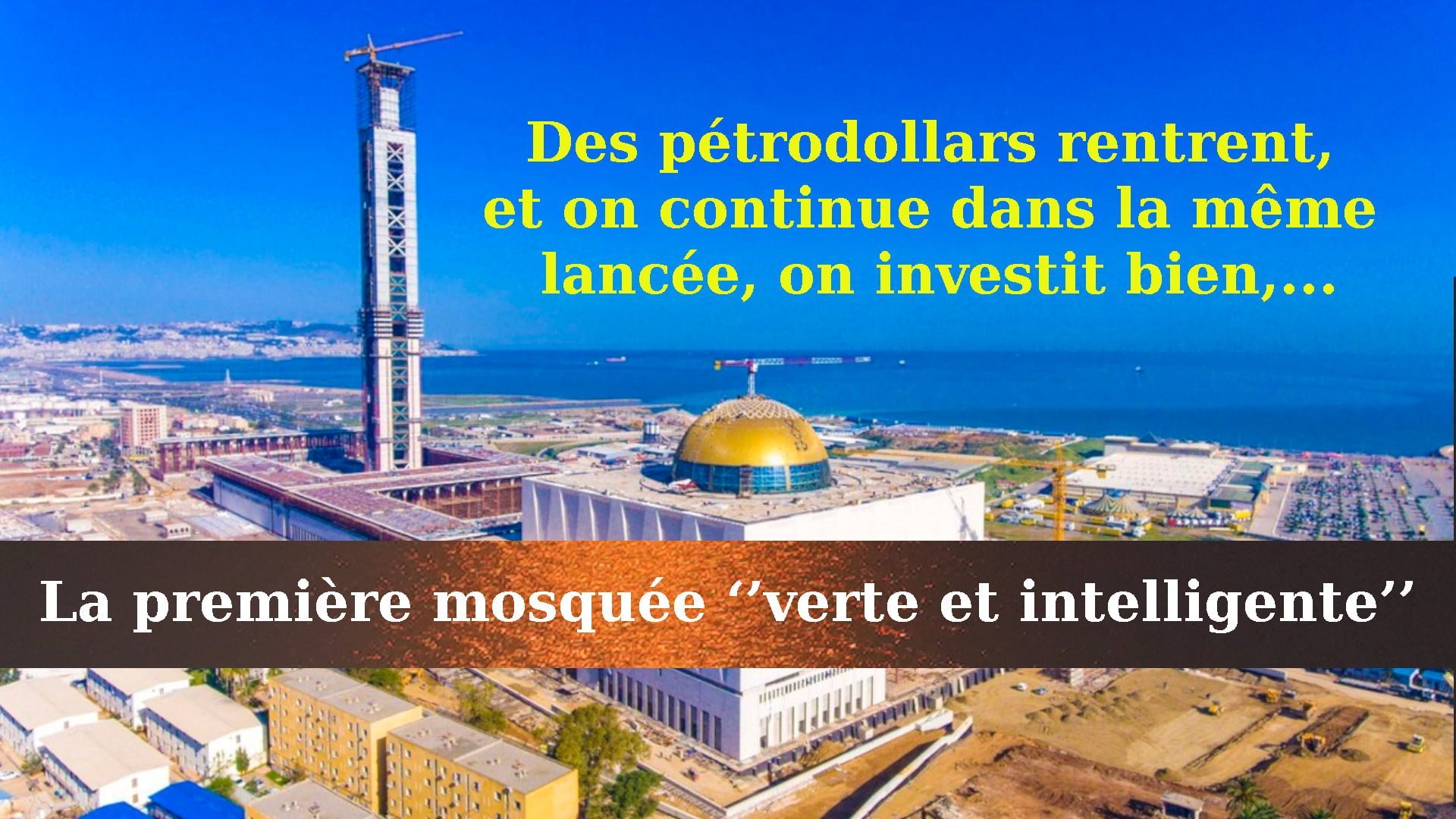 La première mosquée ‘’verte et intelligente’’ en Algérie confiée à une ...